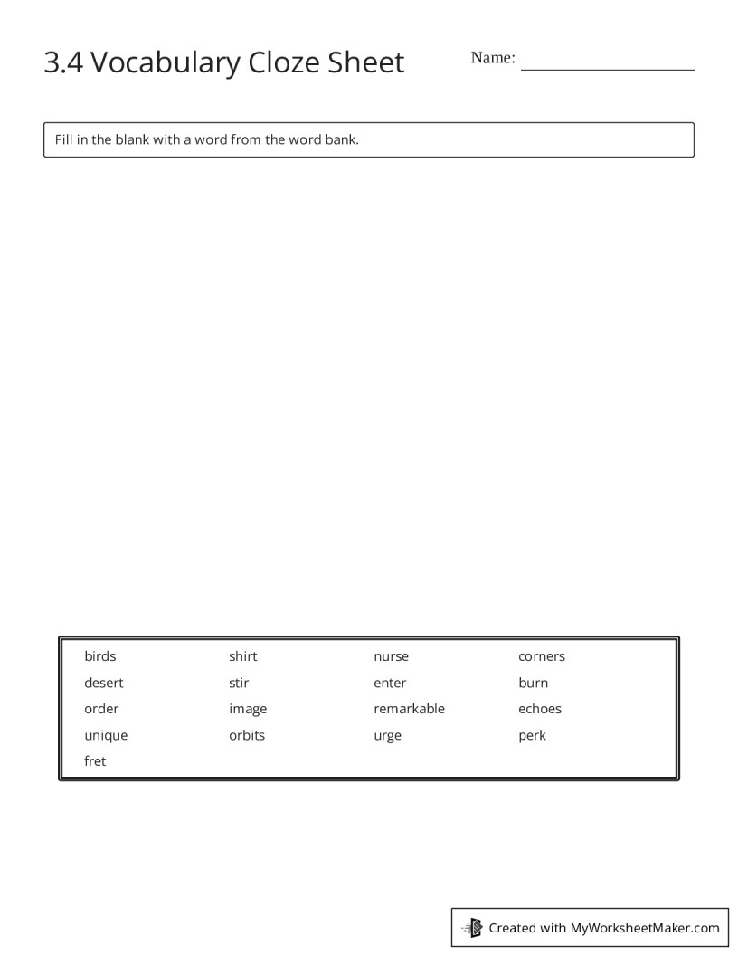 3.4 Vocabulary Cloze Sheet - My Worksheet Maker: Create Your Own Worksheets