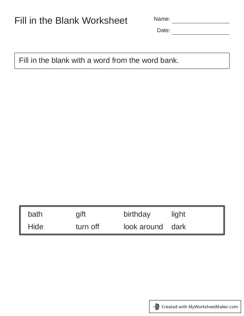Fill in the Blank Worksheet - My Worksheet Maker: Create Your Own ...