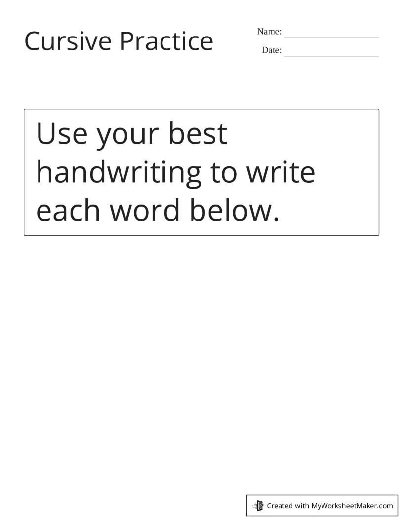 Cursive Practice - My Worksheet Maker: Create Your Own Worksheets