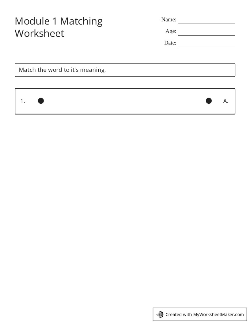 Module 1 Matching Worksheet - My Worksheet Maker: Create Your Own ...