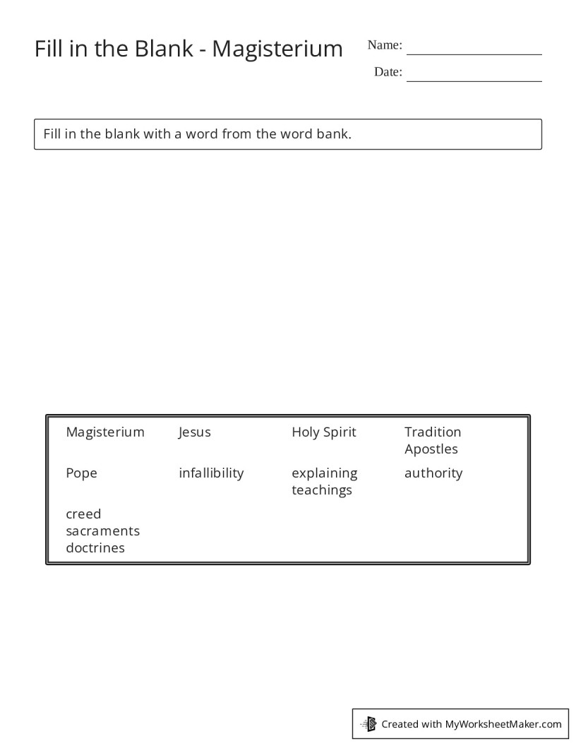 Fill in the Blank - Magisterium - My Worksheet Maker: Create Your Own ...