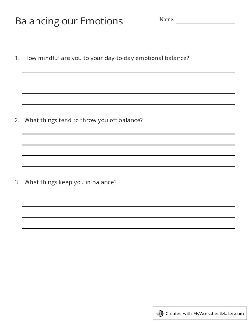 Balancing our Emotions - My Worksheet Maker: Create Your Own Worksheets