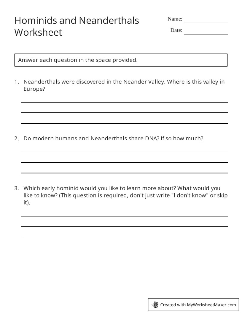 Hominids and Neanderthals Worksheet - My Worksheet Maker: Create Your ...