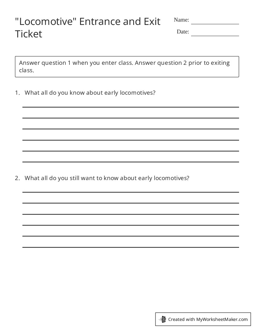 "Locomotive" Entrance and Exit Ticket - My Worksheet Maker: Create Your ...