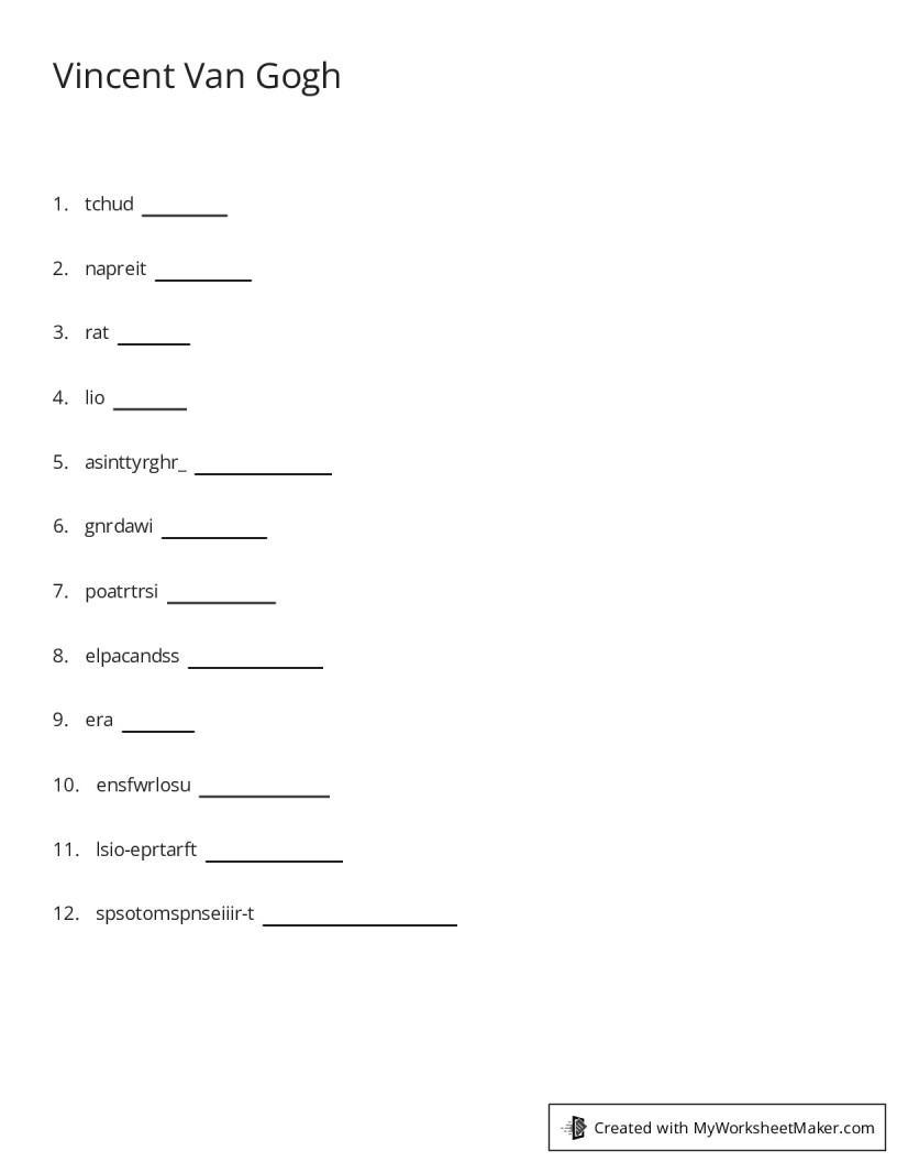 Vincent Van Gogh - My Worksheet Maker: Create Your Own Worksheets