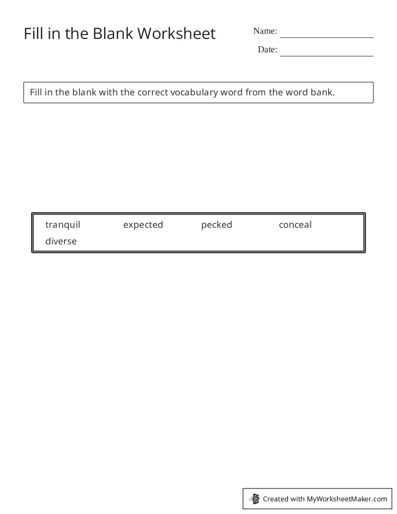 Fill in the Blank Worksheet - My Worksheet Maker: Create Your Own ...
