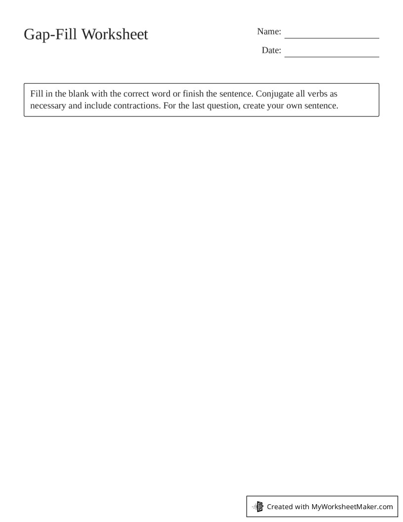 Gap-Fill Worksheet - My Worksheet Maker: Create Your Own Worksheets