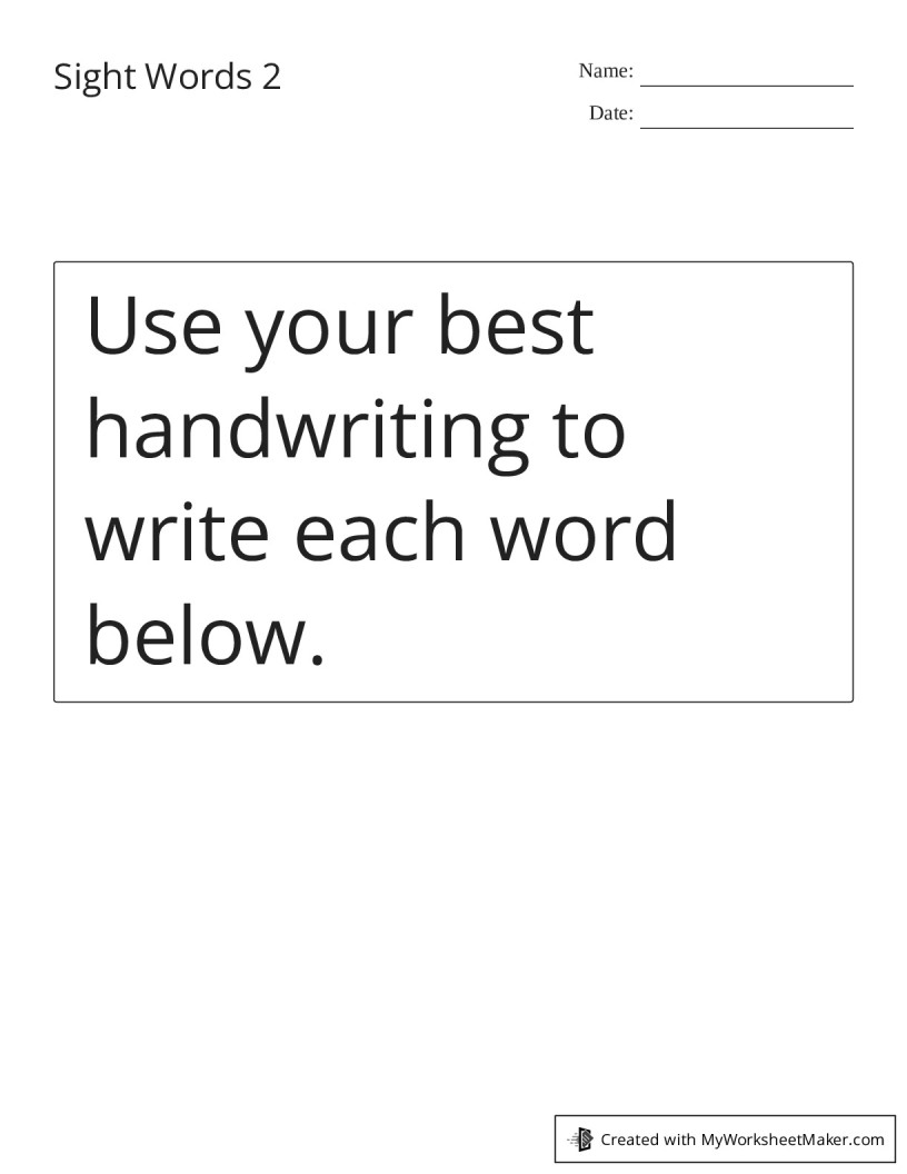 Sight Words 2 - My Worksheet Maker: Create Your Own Worksheets