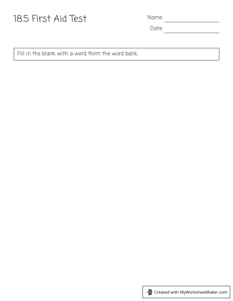 18.5 First Aid Test - My Worksheet Maker: Create Your Own Worksheets