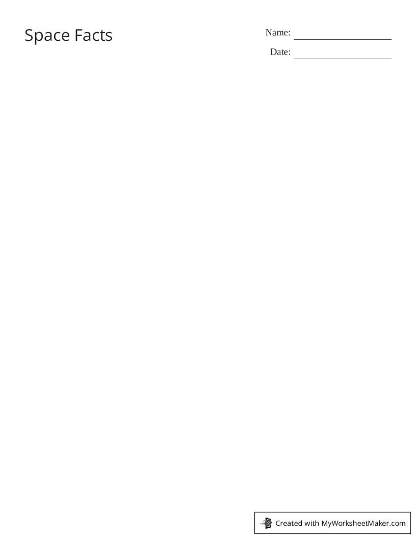 Space Facts - My Worksheet Maker: Create Your Own Worksheets