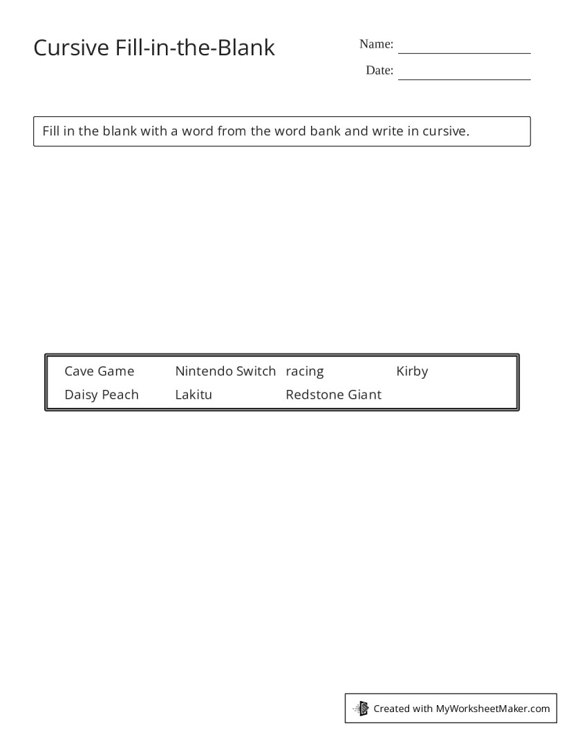 Cursive Fill-in-the-Blank - My Worksheet Maker: Create Your Own Worksheets