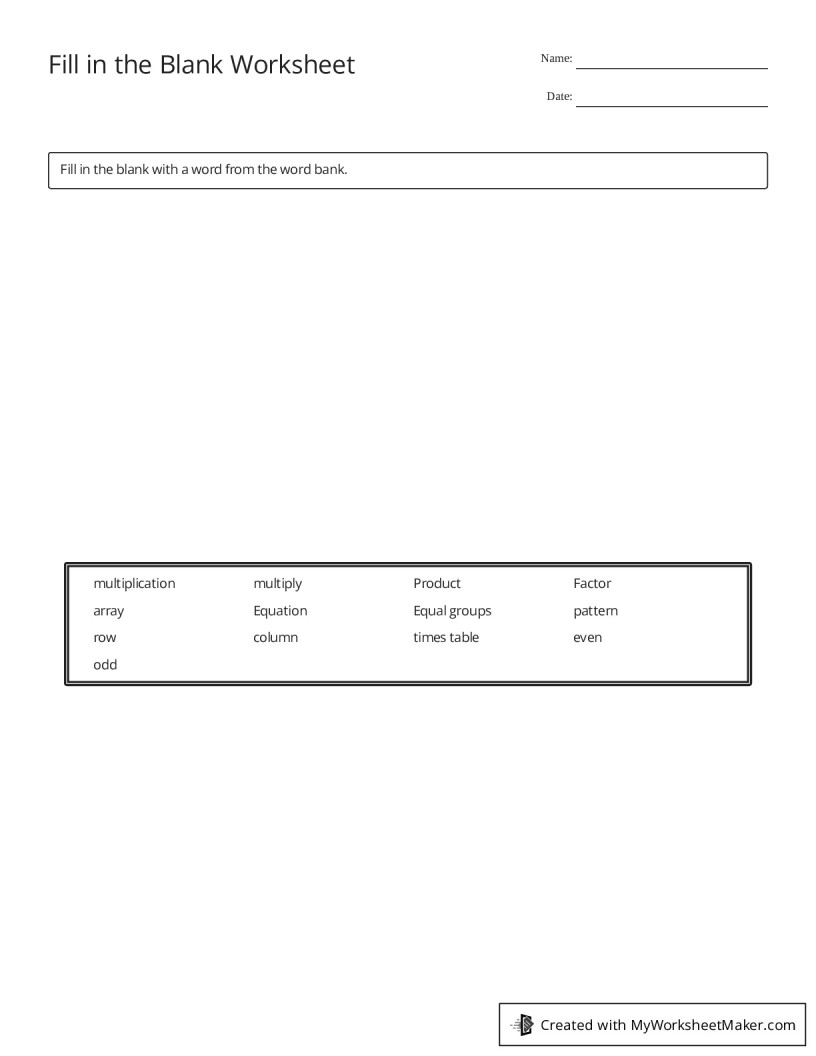 Fill in the Blank Worksheet - My Worksheet Maker: Create Your Own ...