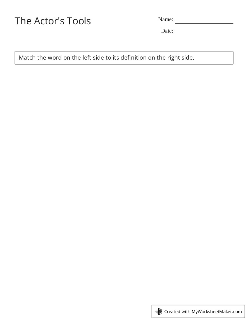 The Actor's Tools - My Worksheet Maker: Create Your Own Worksheets