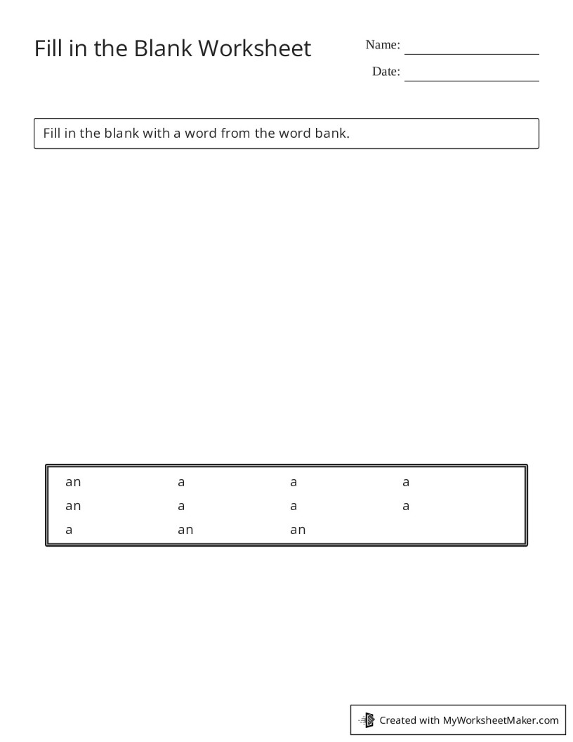 Fill in the Blank Worksheet - My Worksheet Maker: Create Your Own ...