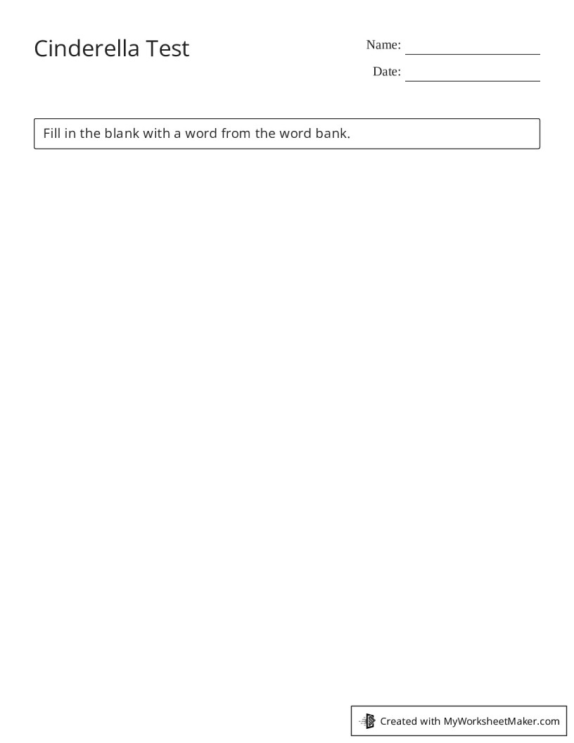Cinderella Test - My Worksheet Maker: Create Your Own Worksheets