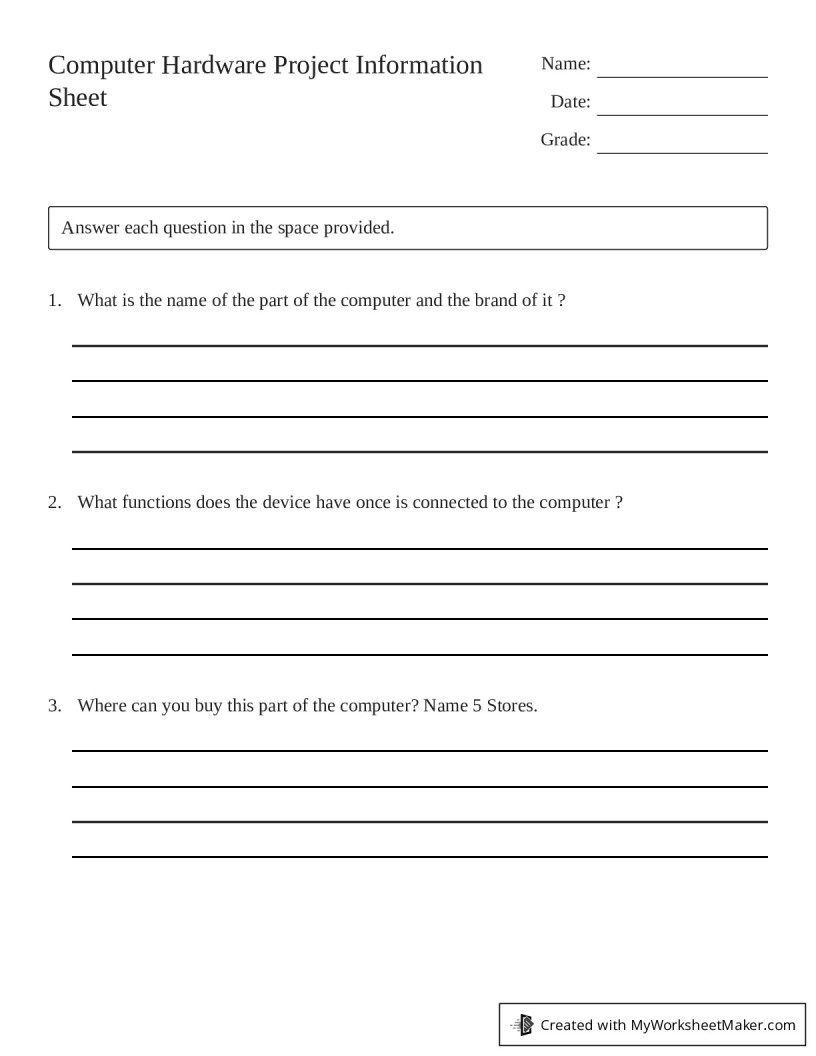Computer Hardware Project Information Sheet - My Worksheet Maker ...