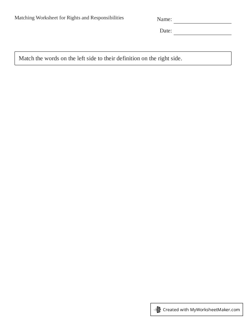 Matching Worksheet for Rights and Responsibilities - My Worksheet Maker ...