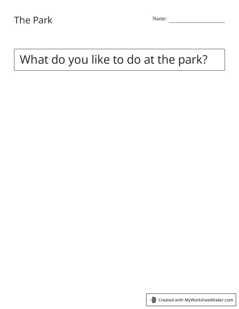 The Park - My Worksheet Maker: Create Your Own Worksheets