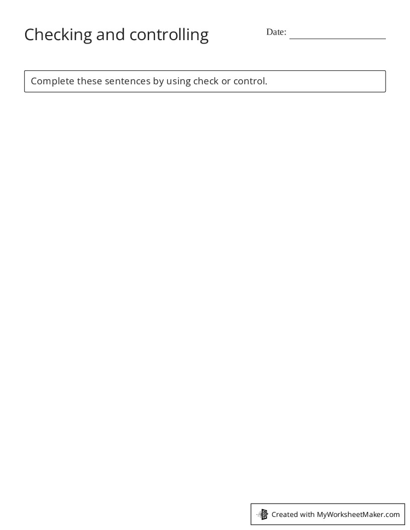 Checking and controlling - My Worksheet Maker: Create Your Own Worksheets