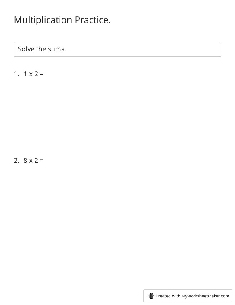 Multiplication Practice. - My Worksheet Maker: Create Your Own Worksheets
