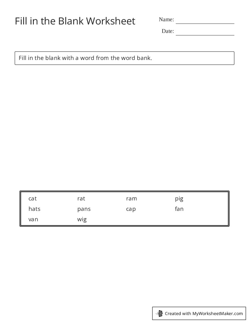 Fill in the Blank Worksheet - My Worksheet Maker: Create Your Own ...