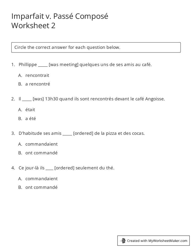 Imparfait v. Passé Composé Worksheet 2 - My Worksheet Maker: Create ...