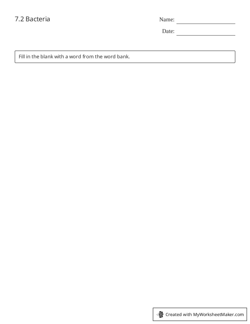 7.2 Bacteria - My Worksheet Maker: Create Your Own Worksheets