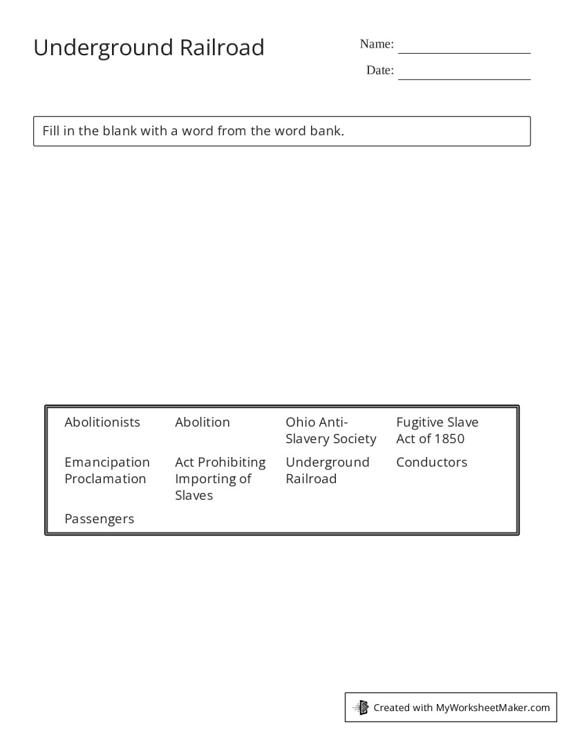 Underground Railroad - My Worksheet Maker: Create Your Own Worksheets