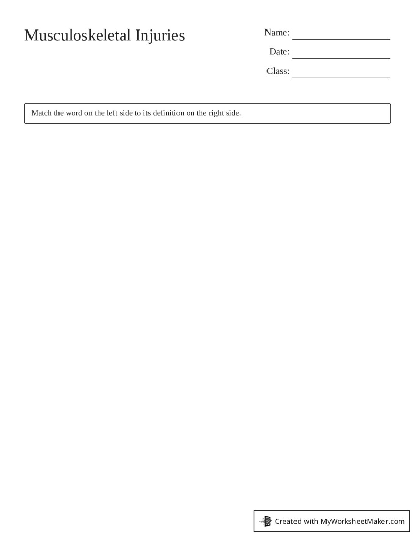 Musculoskeletal Injuries - My Worksheet Maker: Create Your Own Worksheets