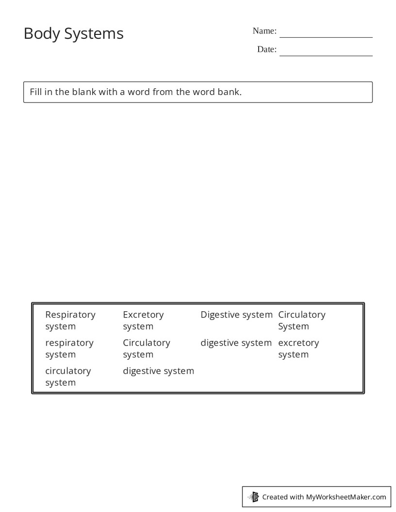 Body Systems - My Worksheet Maker: Create Your Own Worksheets