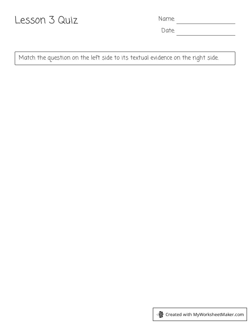 Lesson 3 Quiz - My Worksheet Maker: Create Your Own Worksheets