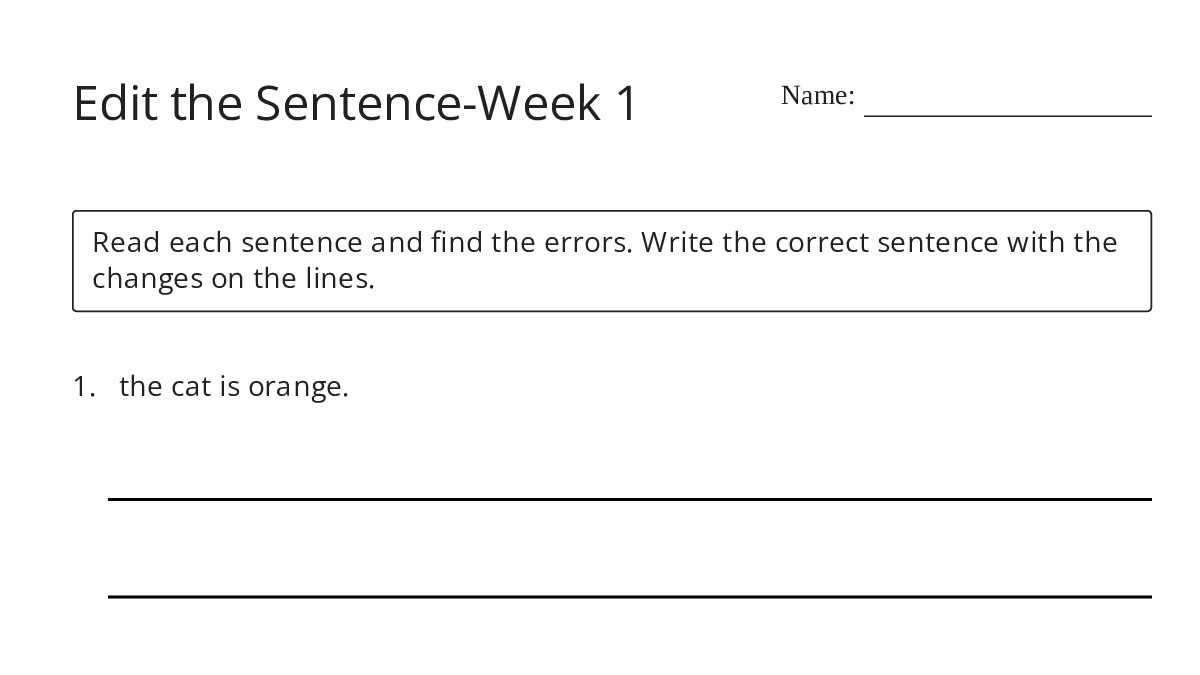 Edit the Sentence-Week 1 - My Worksheet Maker: Create Your Own Worksheets