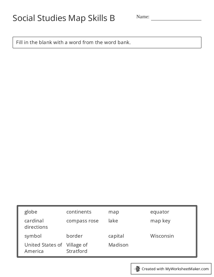 Social Studies Map Skills B - My Worksheet Maker: Create Your Own ...