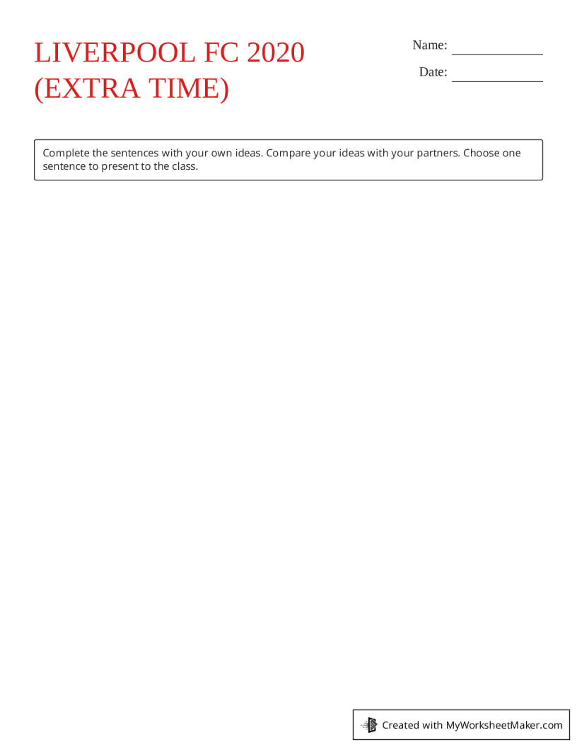 LIVERPOOL FC 2020 (EXTRA TIME) - My Worksheet Maker: Create Your Own ...