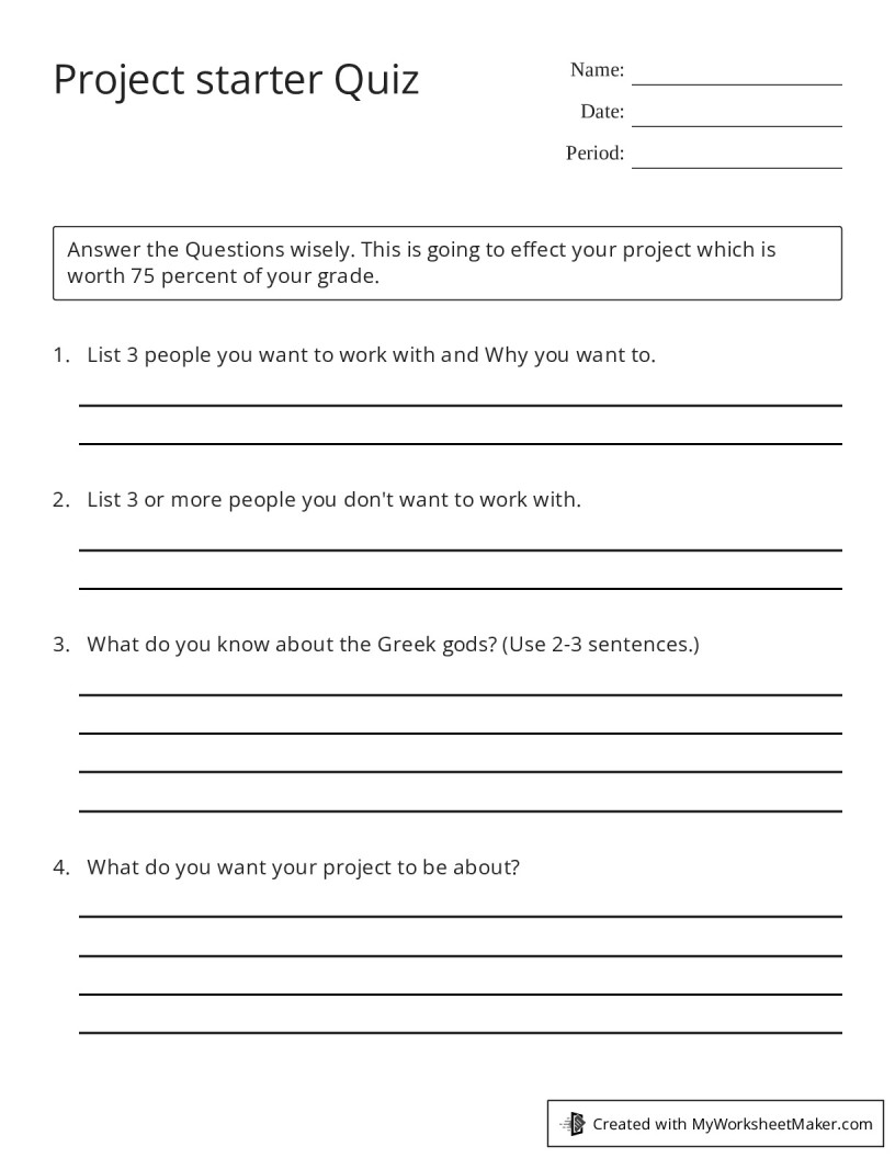 Project starter Quiz - My Worksheet Maker: Create Your Own Worksheets