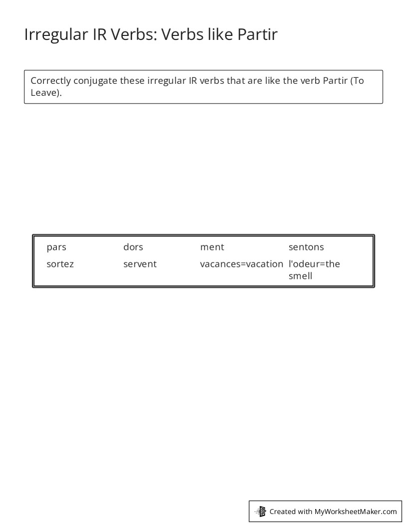 Irregular IR Verbs: Verbs like Partir - My Worksheet Maker: Create Your ...