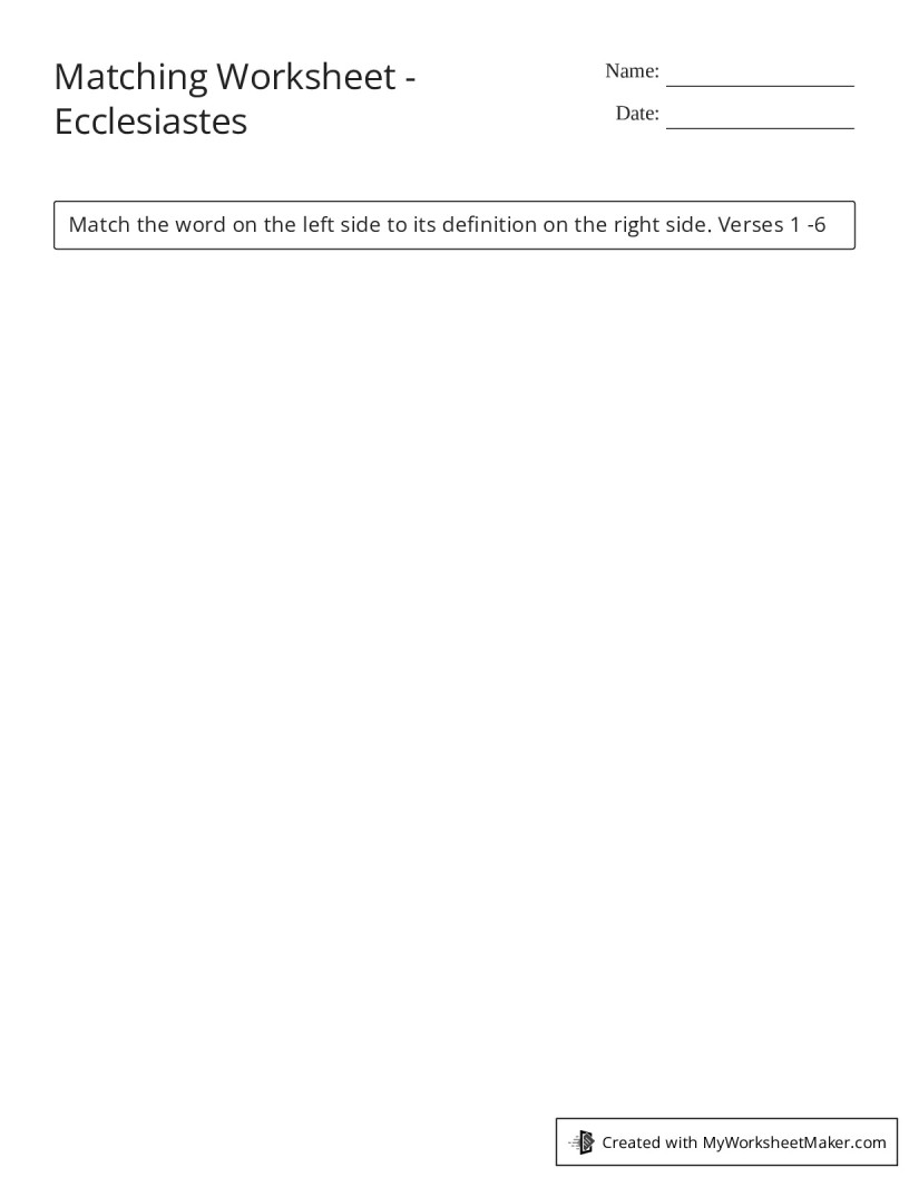 Matching Worksheet - Ecclesiastes - My Worksheet Maker: Create Your Own ...