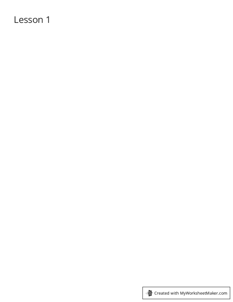 Lesson 1 - My Worksheet Maker: Create Your Own Worksheets