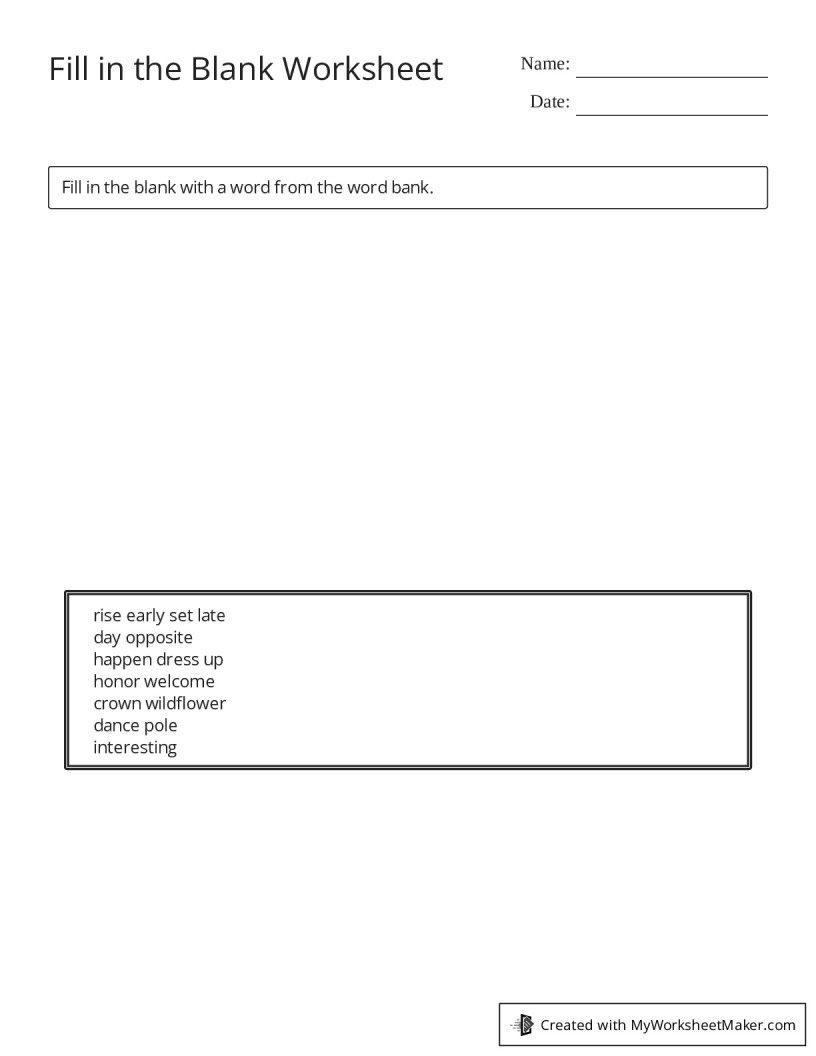 Fill in the Blank Worksheet - My Worksheet Maker: Create Your Own ...