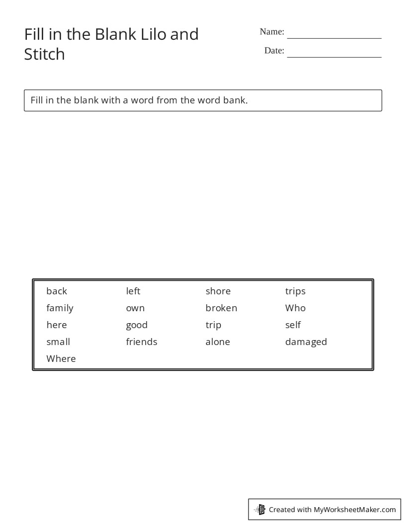 Fill in the Blank Lilo and Stitch - My Worksheet Maker: Create Your Own ...