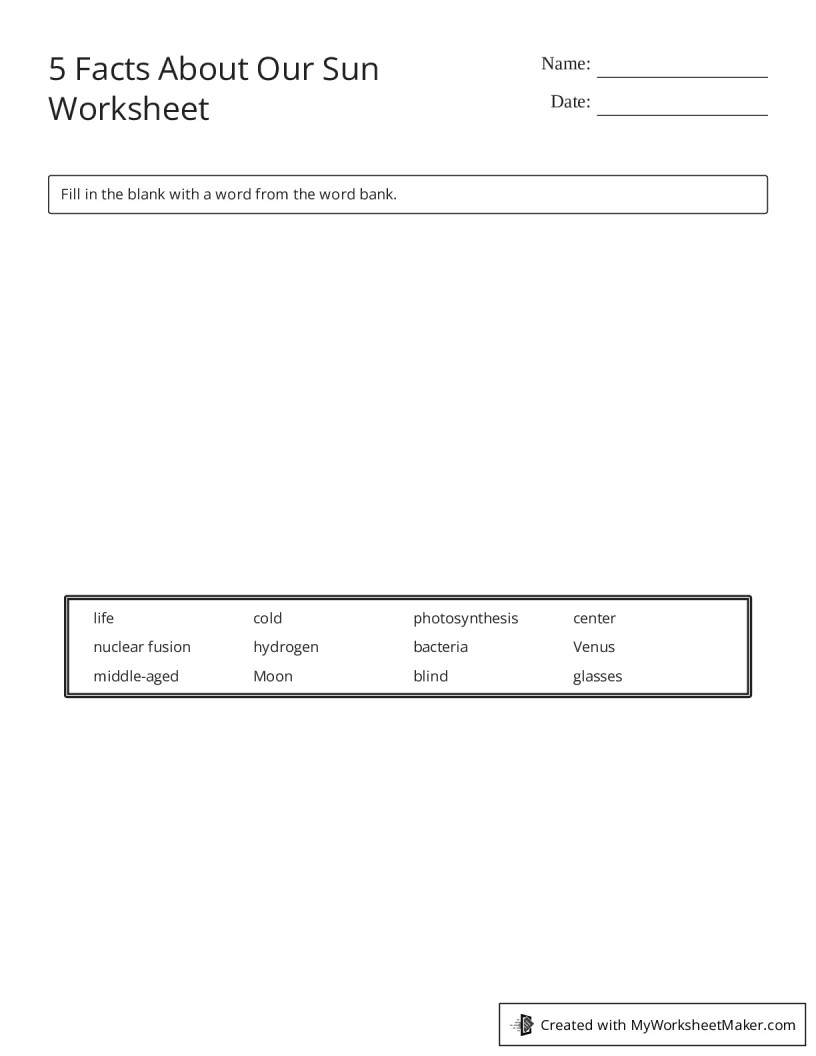 5 Facts About Our Sun Worksheet - My Worksheet Maker: Create Your Own ...