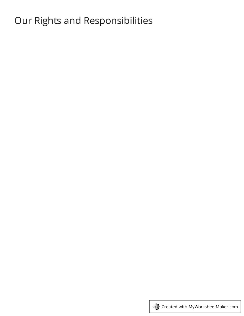 Our Rights and Responsibilities - My Worksheet Maker: Create Your Own ...