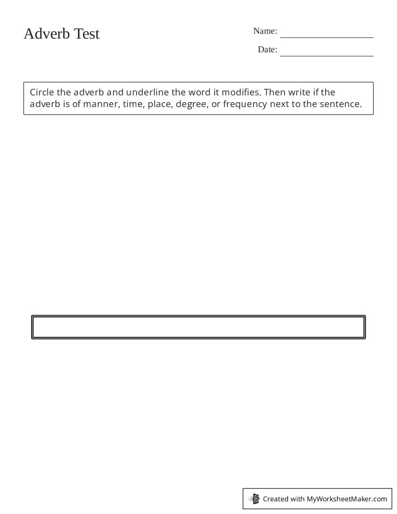 Adverb Test - My Worksheet Maker: Create Your Own Worksheets