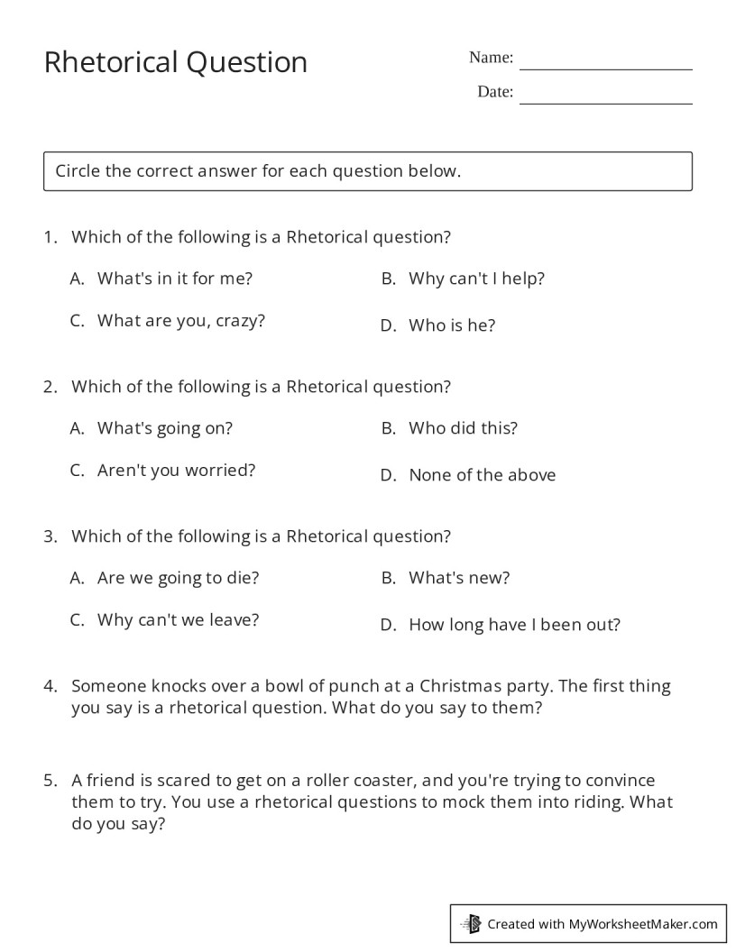 Rhetorical Question - My Worksheet Maker: Create Your Own Worksheets