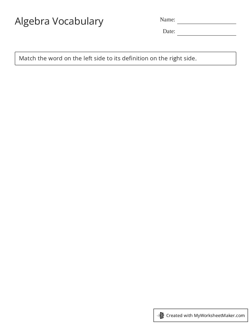 Algebra Vocabulary - My Worksheet Maker: Create Your Own Worksheets