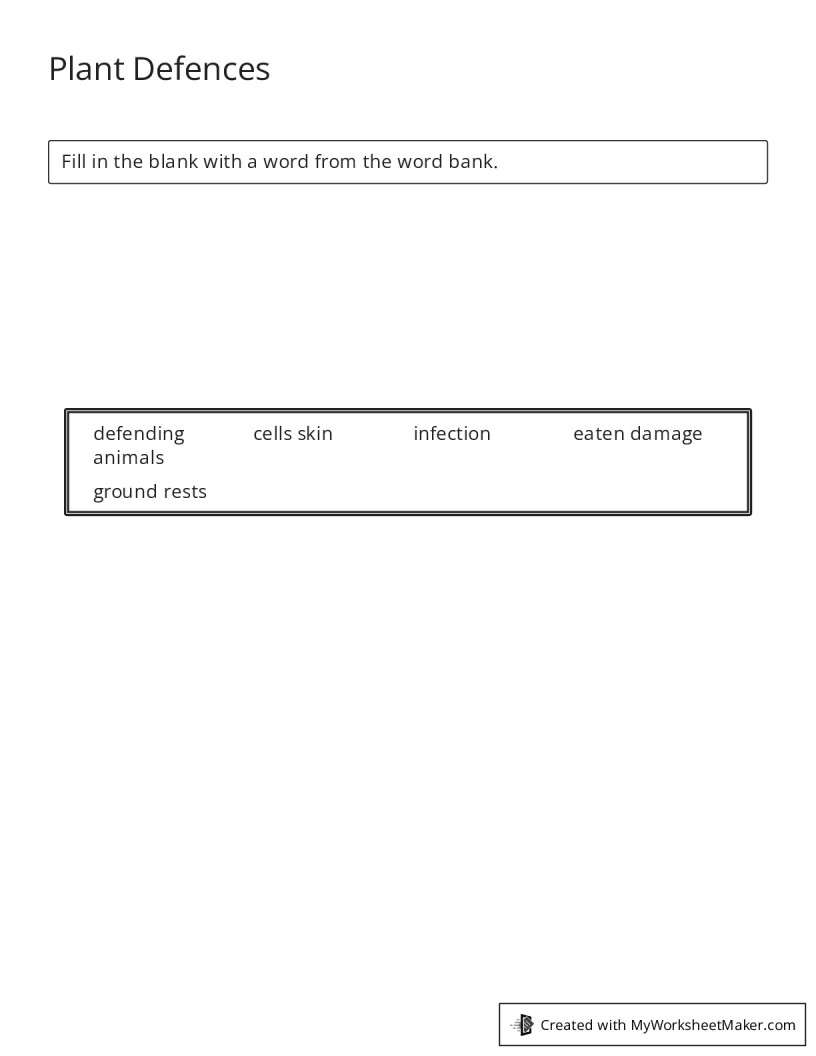 Plant Defences - My Worksheet Maker: Create Your Own Worksheets
