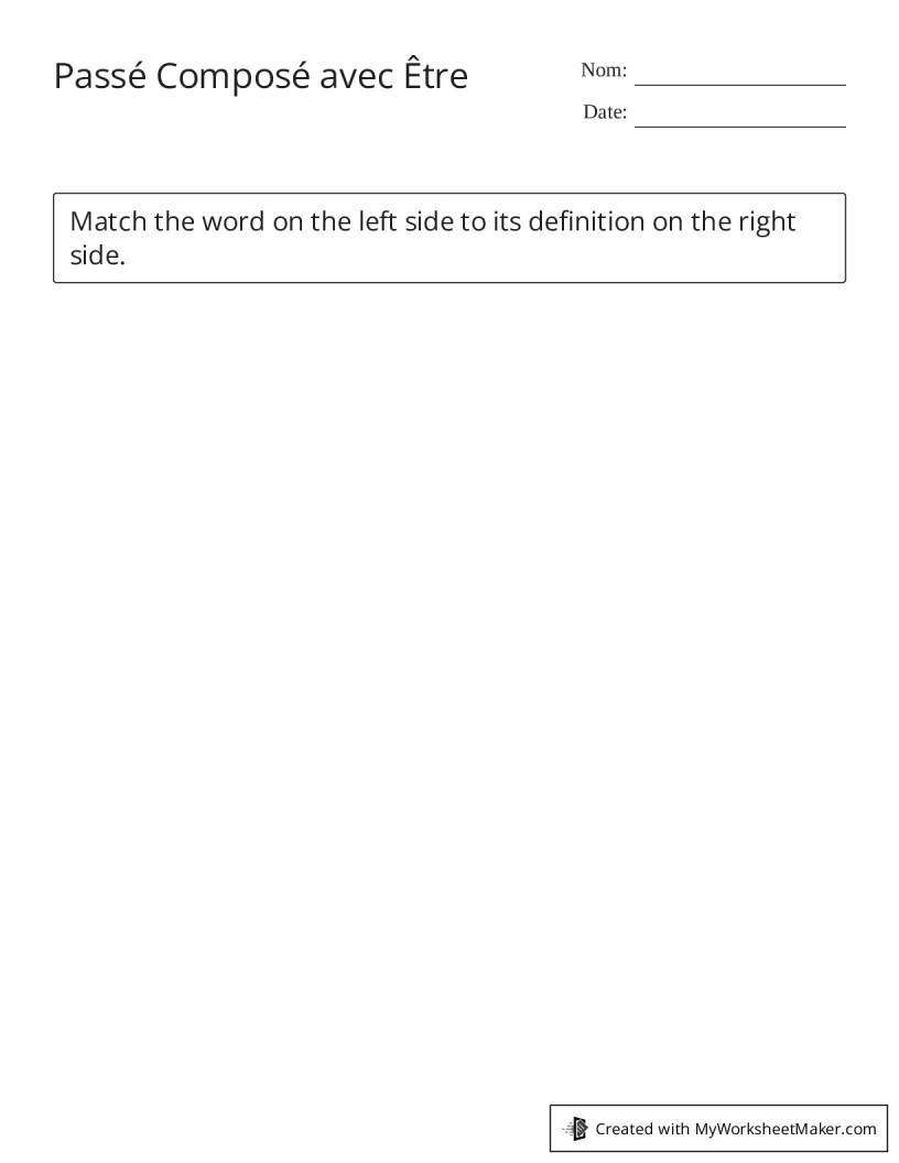 Passé Composé avec Être - My Worksheet Maker: Create Your Own Worksheets