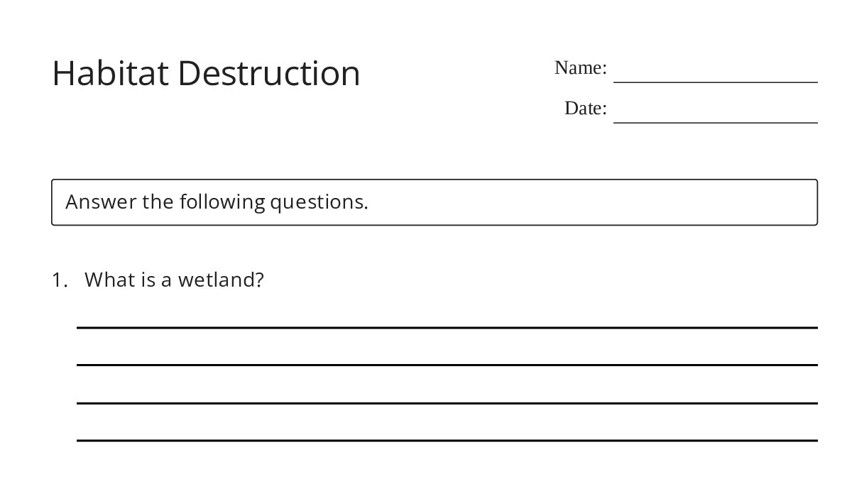 Habitat Destruction - My Worksheet Maker: Create Your Own Worksheets