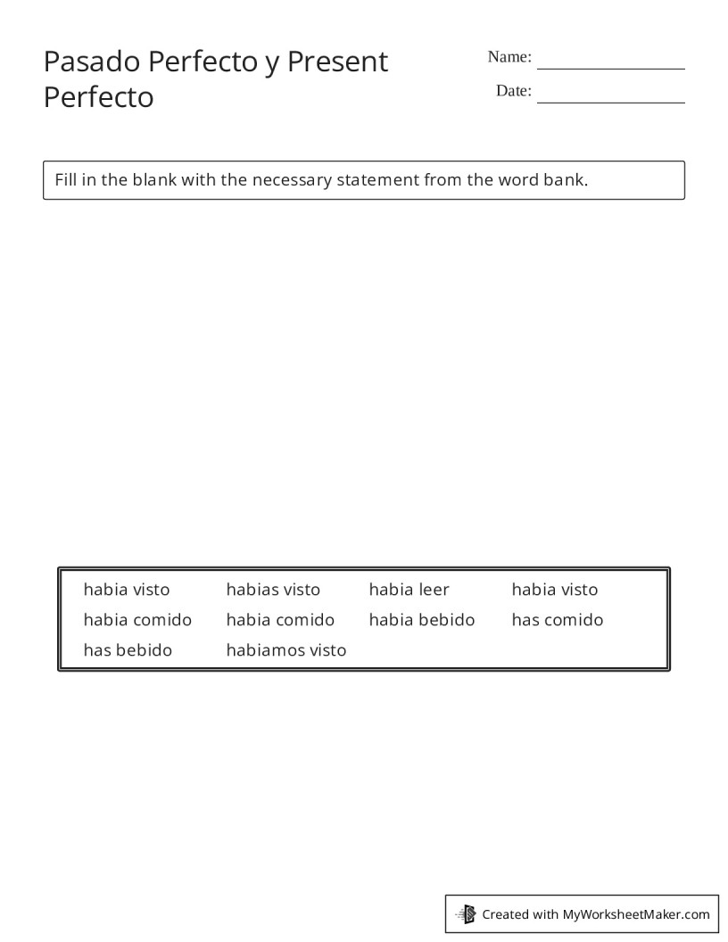 Pasado Perfecto y Present Perfecto - My Worksheet Maker: Create Your ...