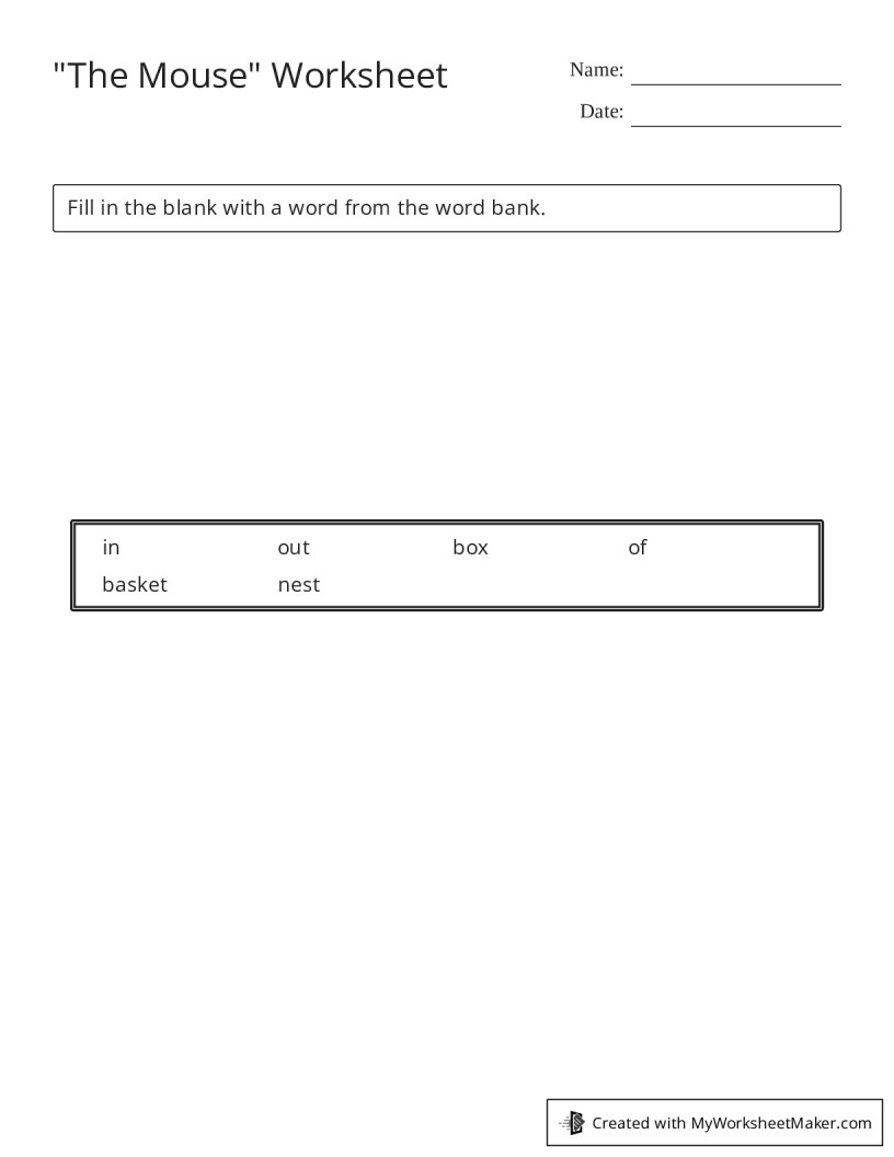 "The Mouse" Worksheet - My Worksheet Maker: Create Your Own Worksheets